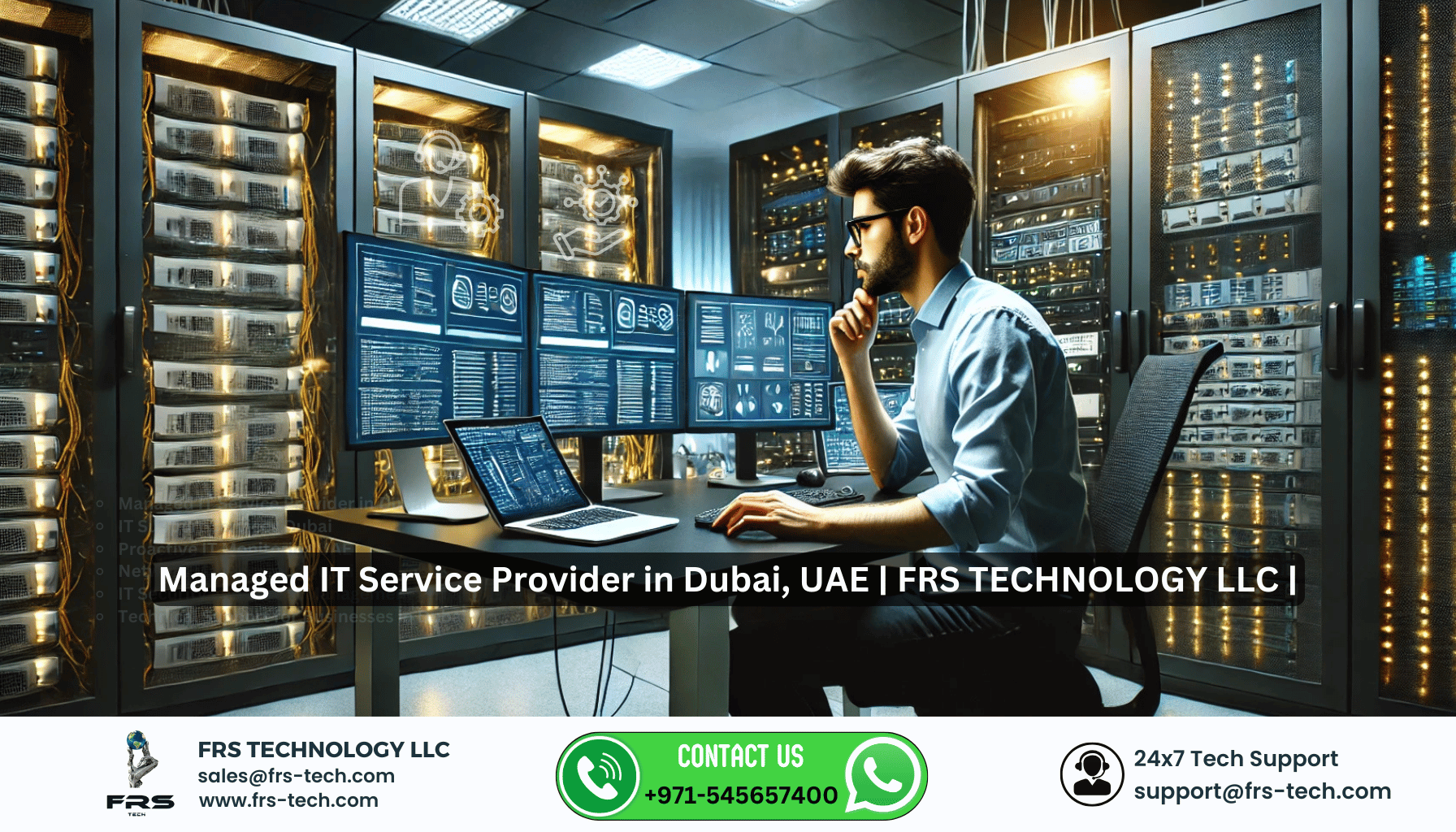 Managed IT Service Provider in Dubai, UAE | Proactive IT Solutions - FRS Technology LLC